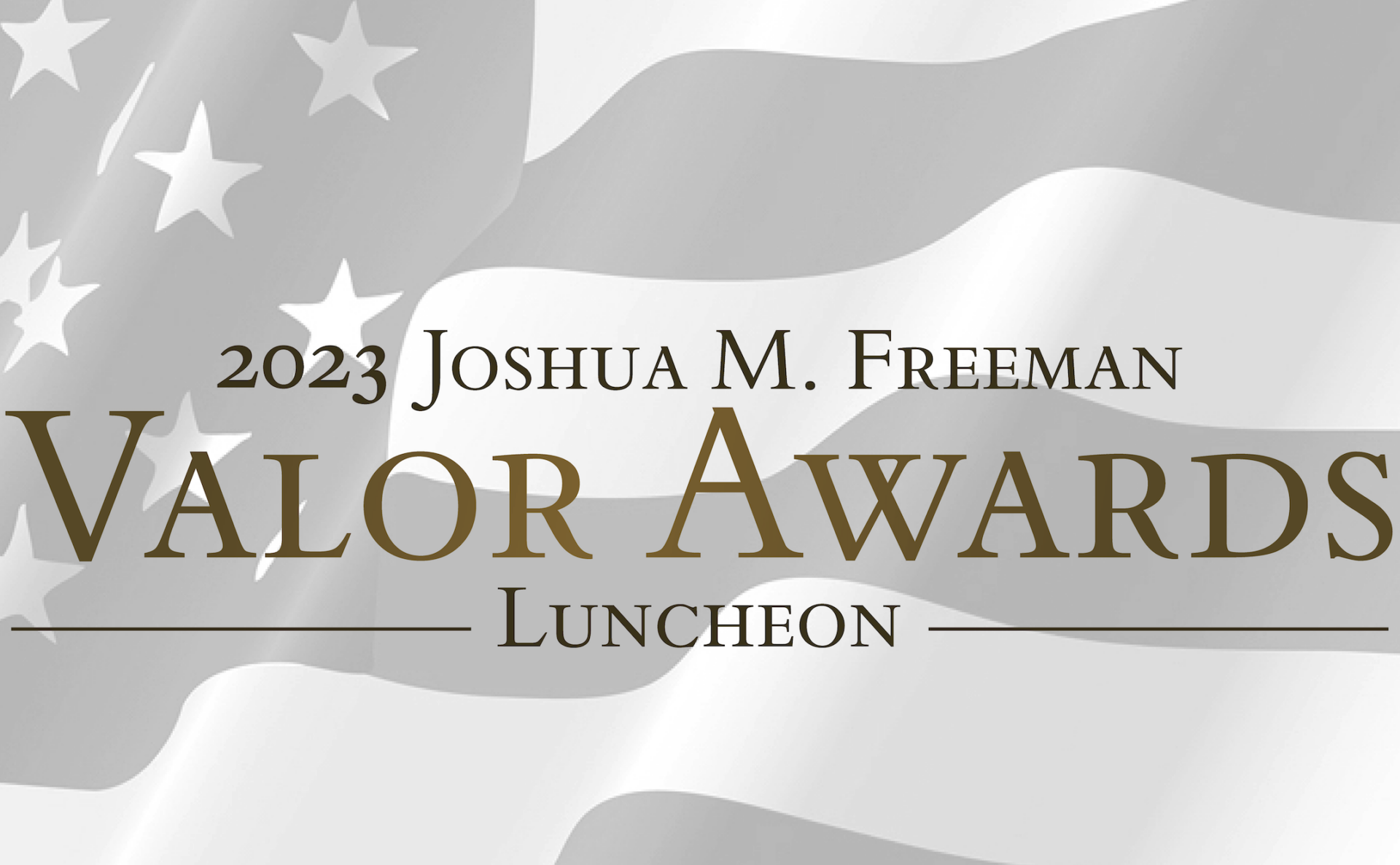 2023 Joshua M. Freeman Valor Awards | The Quiet Resorts