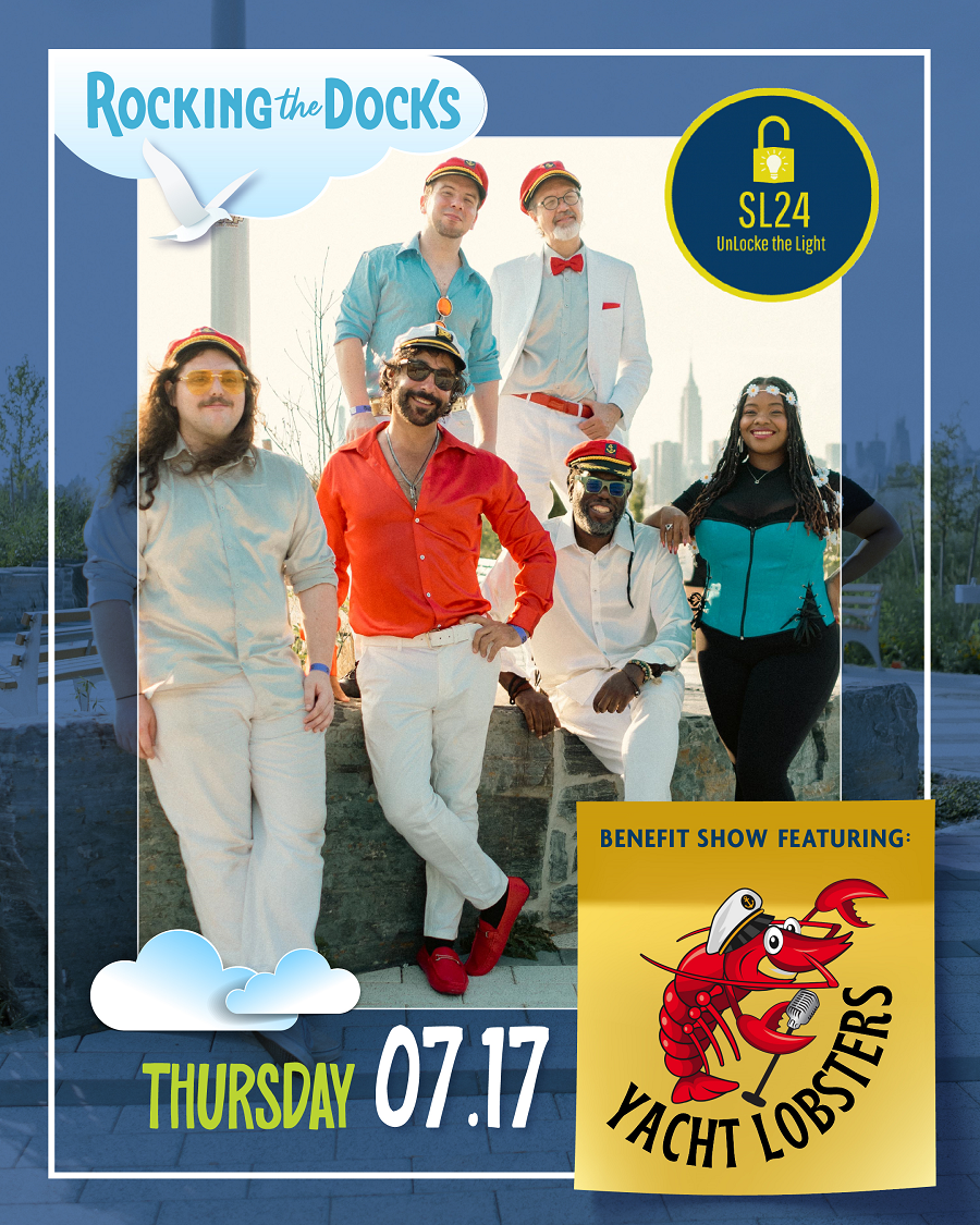 Rocking the Docks Hosts Benefit Concert with "Yacht Lobsters" and “Bump, Set, Light” for SL24 ...